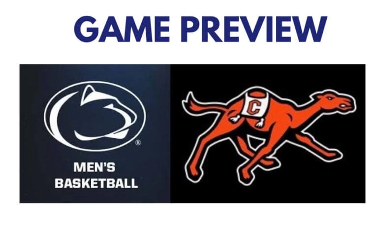Penn State Basketball: Up Next, The Campbell Fighting Camels